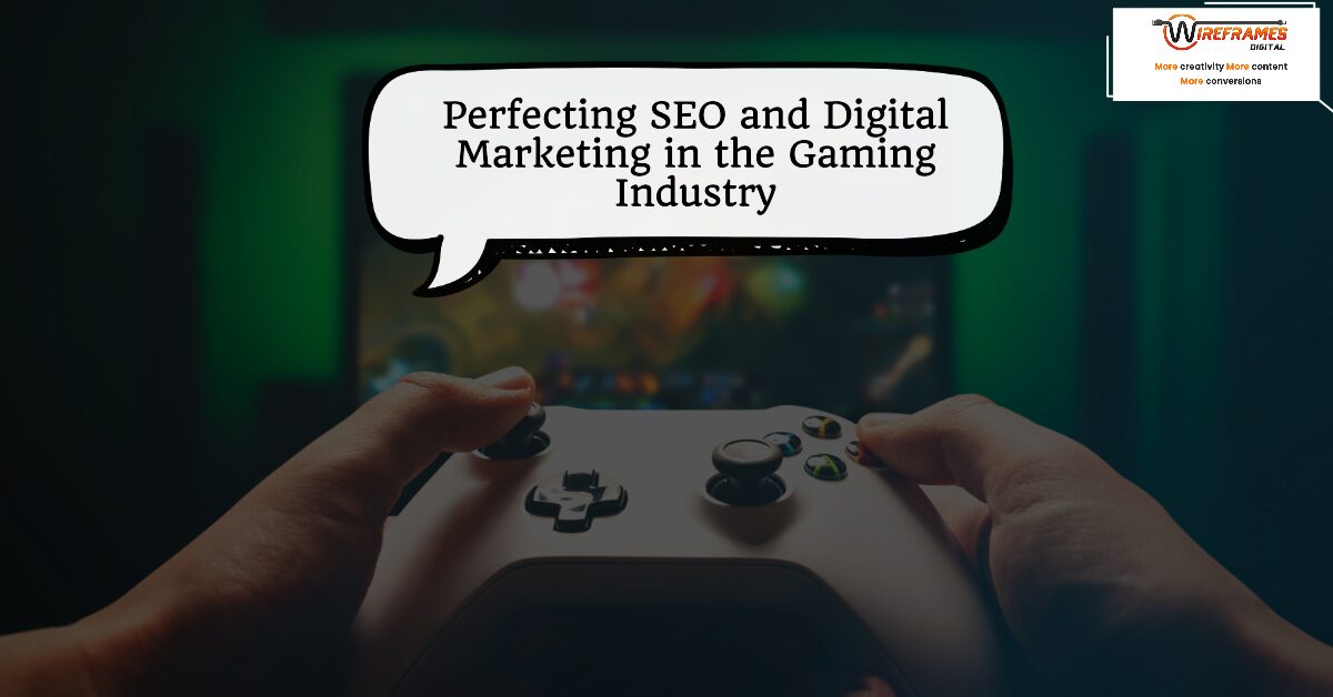 Mastering SEO And Digital Marketing For Gaming In Dubai And Mumbai